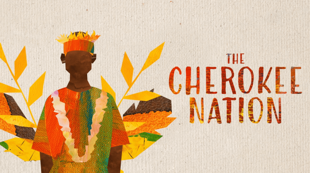 The Cherokee – TEACHFLIX